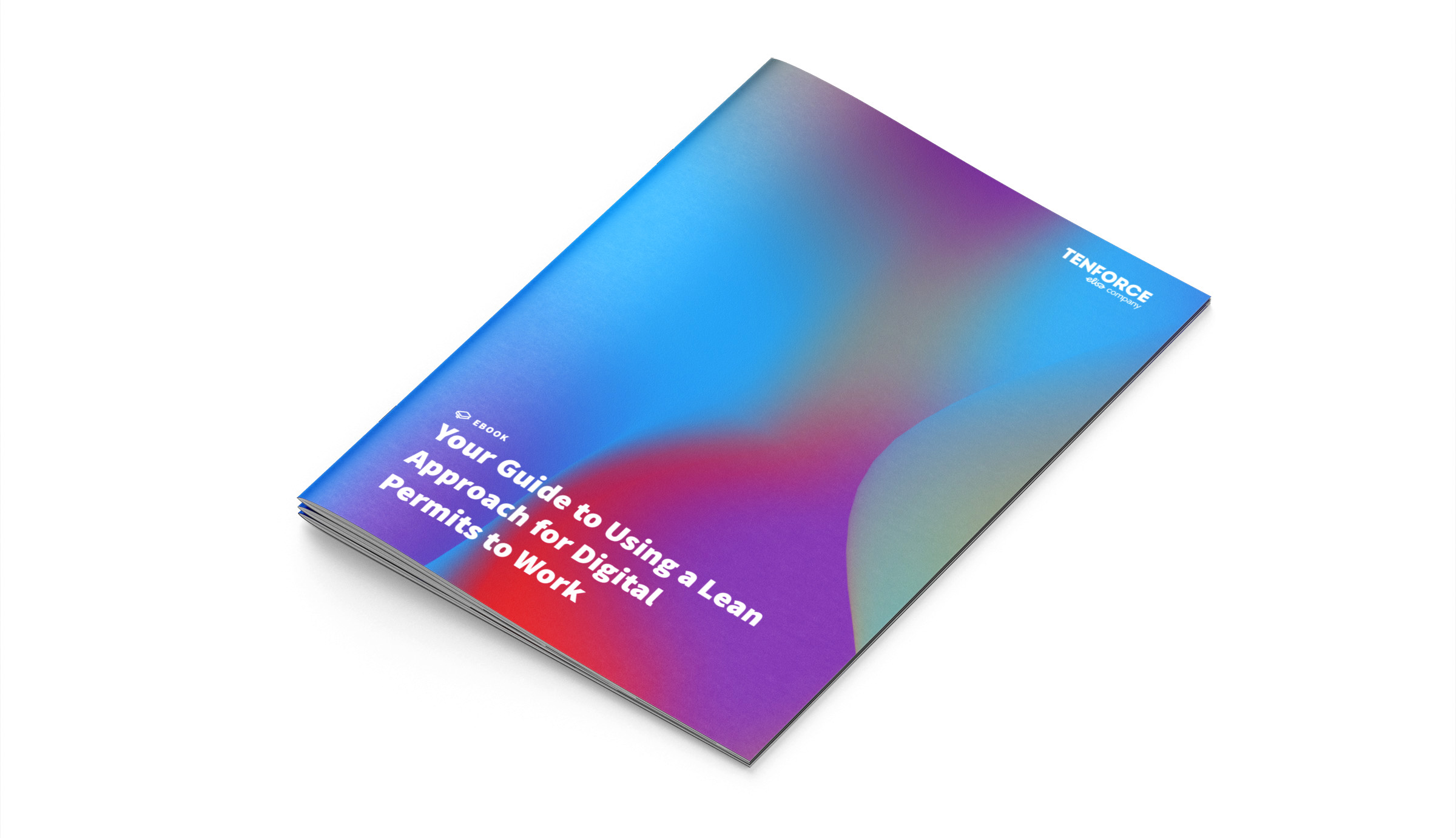 Using a Lean Approach for Digital Permits to Work - A Guide