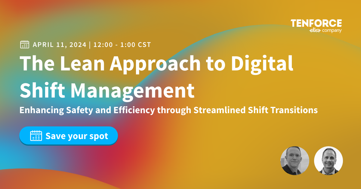 Lunch & Learn: The Lean Approach to Digital Shift Management